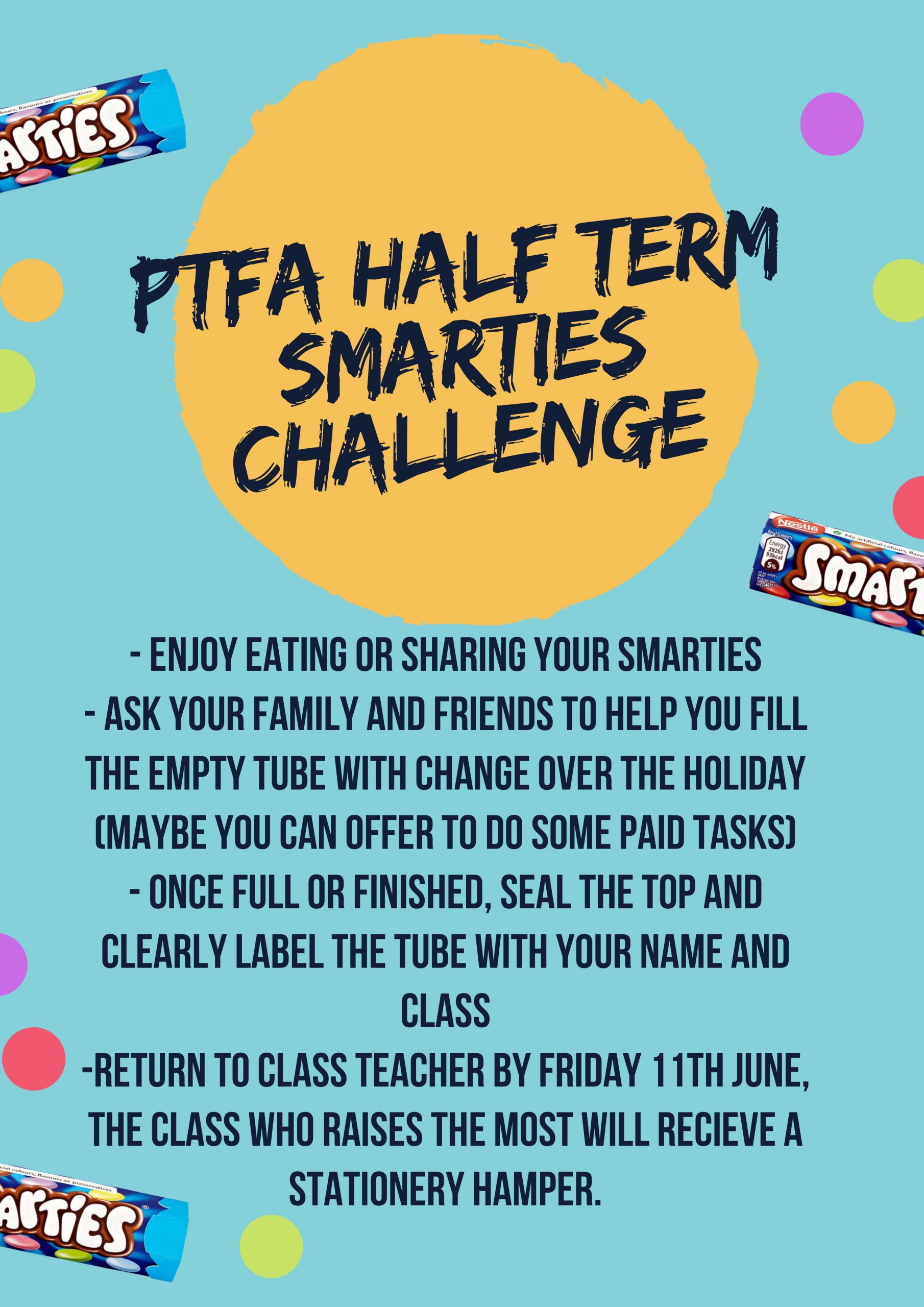 PTFA Half Term Smarties Challenge